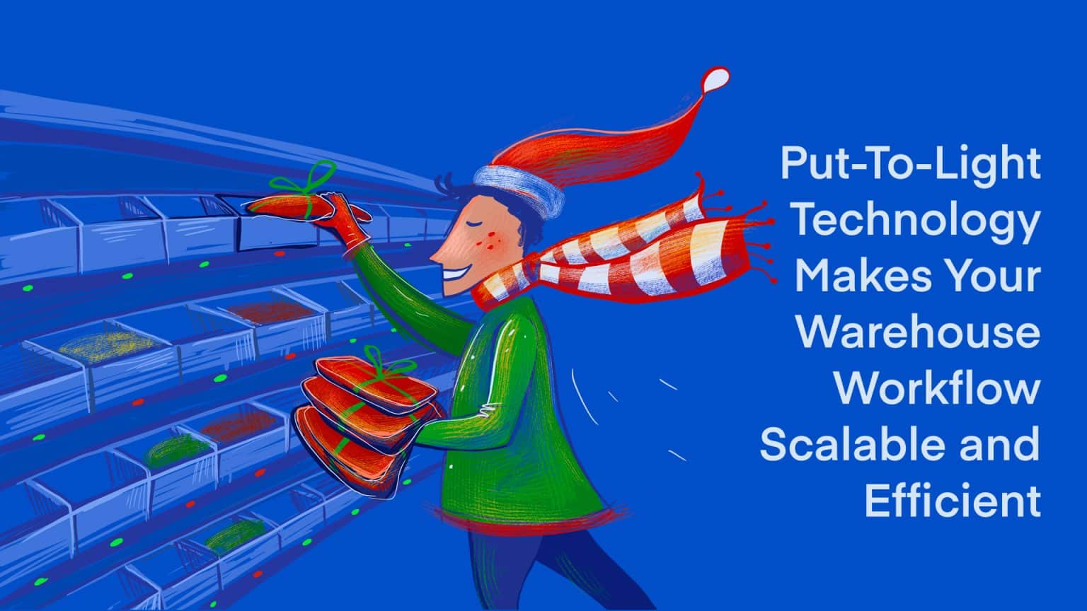 Put-To-Light Technology Makes Your Warehouse Workflow Scalable and ...