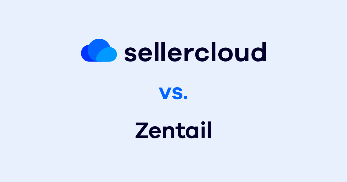 Sellercloud vs. Zentail Comparison | Sellercloud