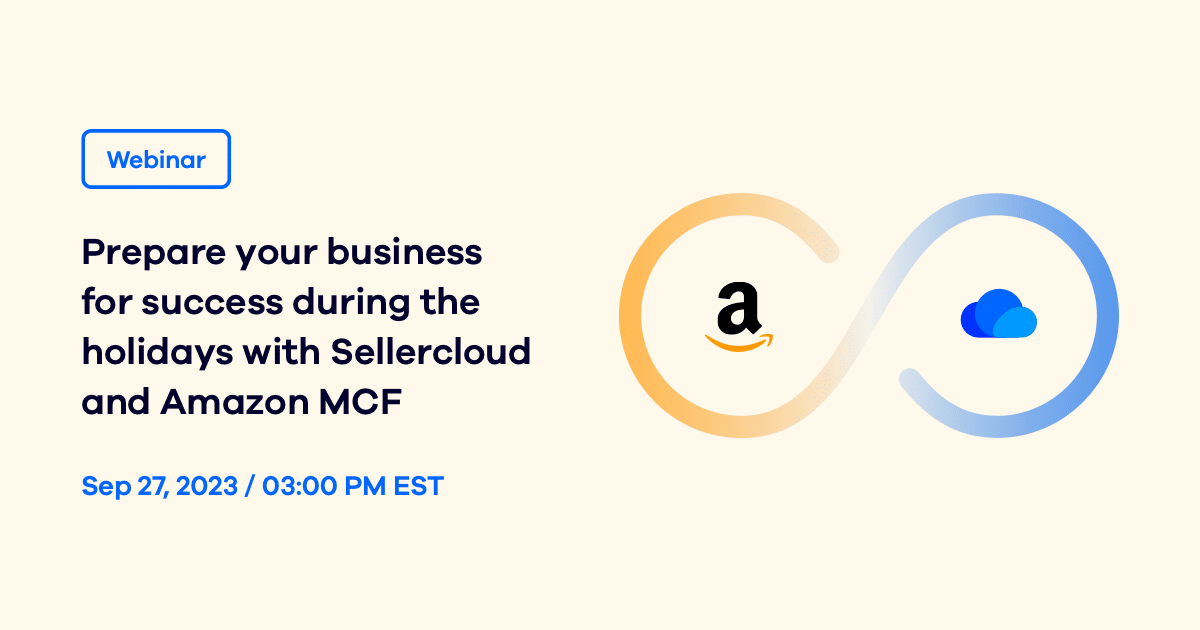 Manage your orders with Sellercloud and let Amazon MCF fulfill some or ...