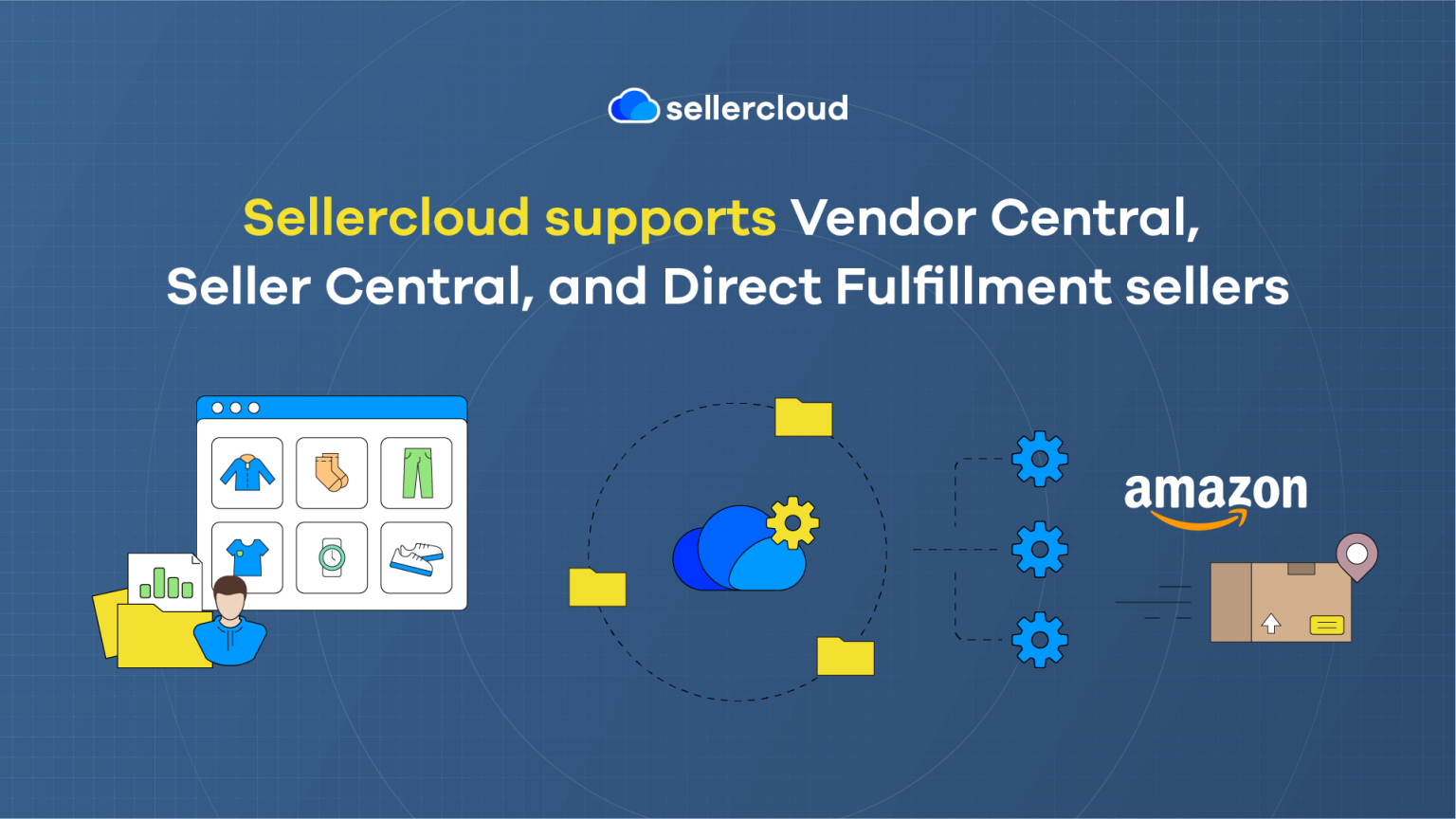 Vendor Central vs. Seller Central | Sellercloud