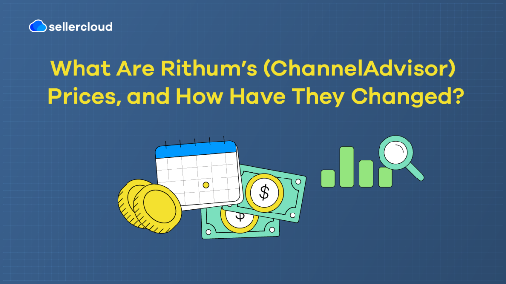 Rithum (formerly ChannelAdvisor) Review 2024. Is It Worth the Money ...