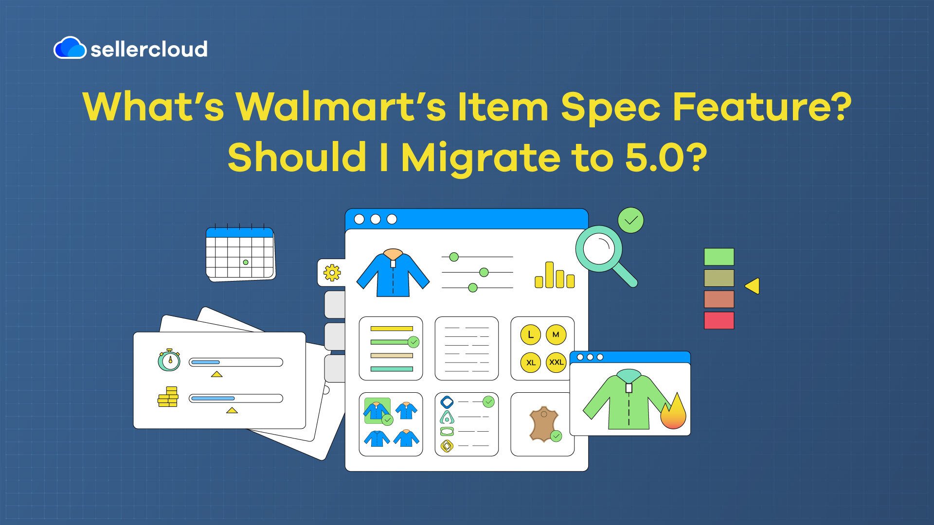 What’s Walmart’s Item Spec Feature? Should I Migrate to 5.0? | Sellercloud