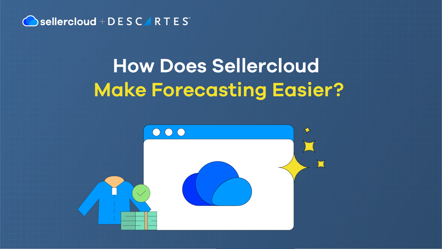 How to Improve E-commerce Forecasting? | Sellercloud
