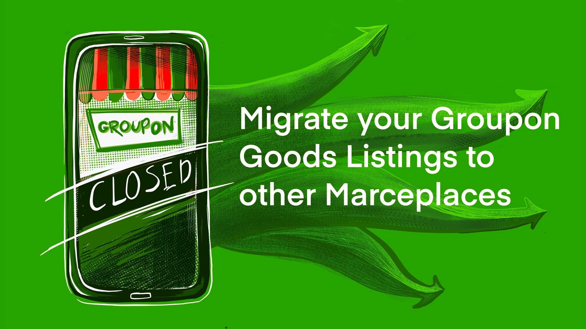 Groupon’s Out on Physical Goods – Time to Shift Your Listings and Inventory | Sellercloud