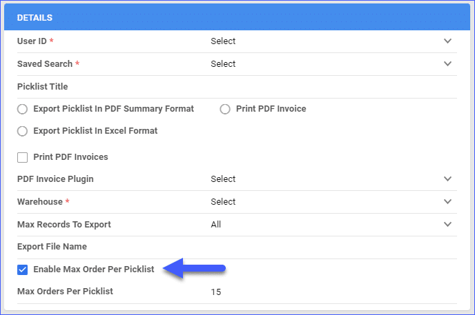 Picklist - Maximum Number of Orders | Sellercloud
