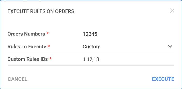 Order Rule Engine Manual Execution | Sellercloud