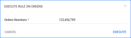 Order Rule Engine: Execute on List of Orders | Sellercloud