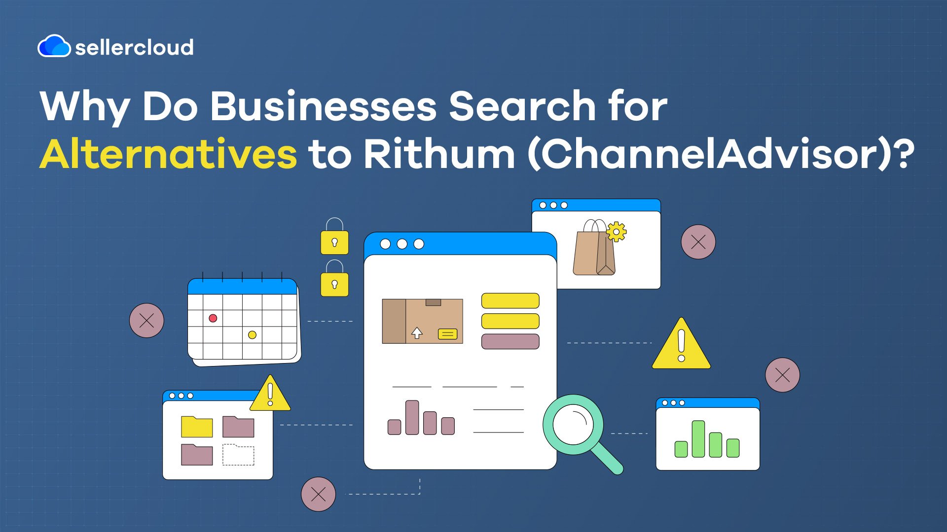 Top 5 Alternatives to Rithum (ChannelAdvisor) | Sellercloud