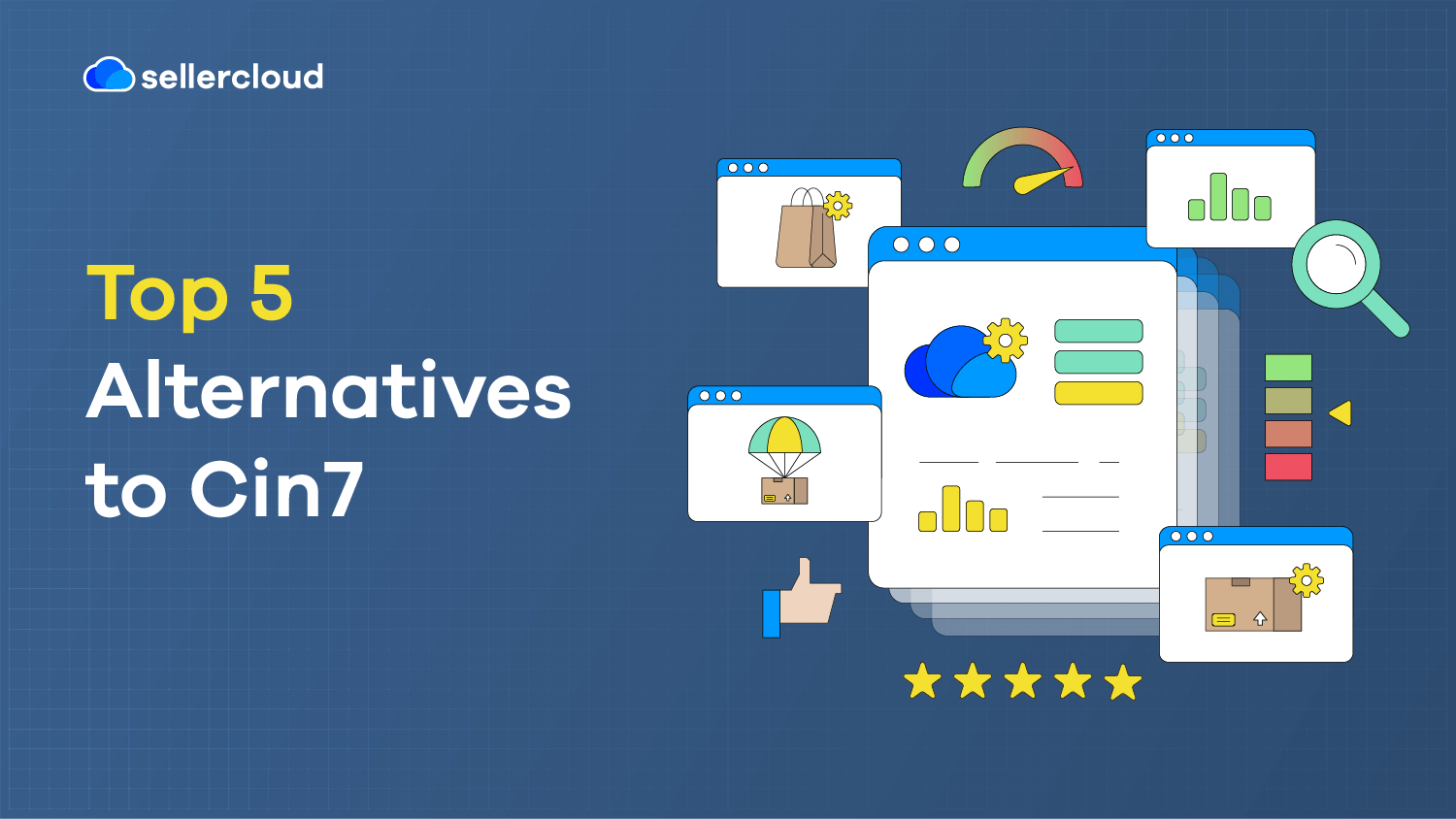 Top 5 Alternatives to Cin7 | Sellercloud